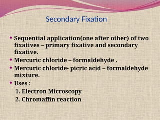 histopathology fixatives PathologyFIXATIVES.pptx