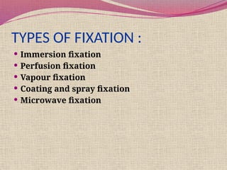 histopathology fixatives PathologyFIXATIVES.pptx