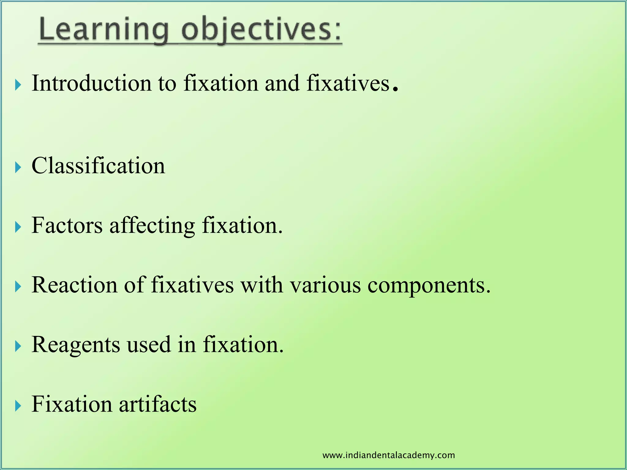 Fixatives and fixation/certified fixed orthodontic courses by Indian ...
