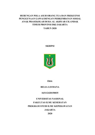 skripsi HUBUNGAN POLA ASUH ORANG TUA DAN FREKUENSI PENGGUNAAN GAWAI DENGAN PERKEMBANGAN SOSIAL ...