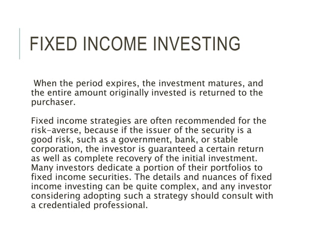 What is Fixed Income Investing? | PPT