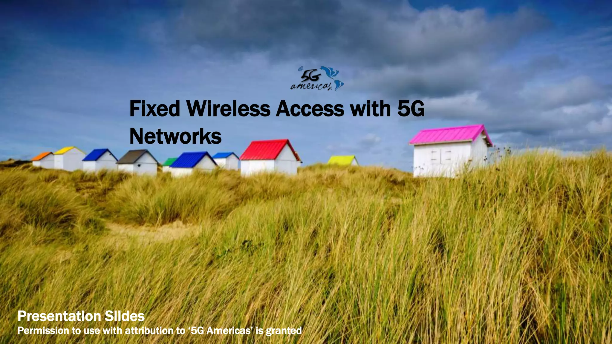 Fixed-Wireless-Access-with-5G-Networks | PPTX