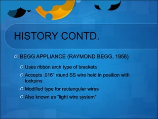 Fixed orthodontic appliances | PPTX