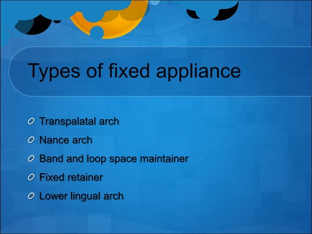 Fixed orthodontic appliances | PPTX