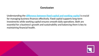 Fixed Capital vs Working Capital Definitions and Key Differences.pptx