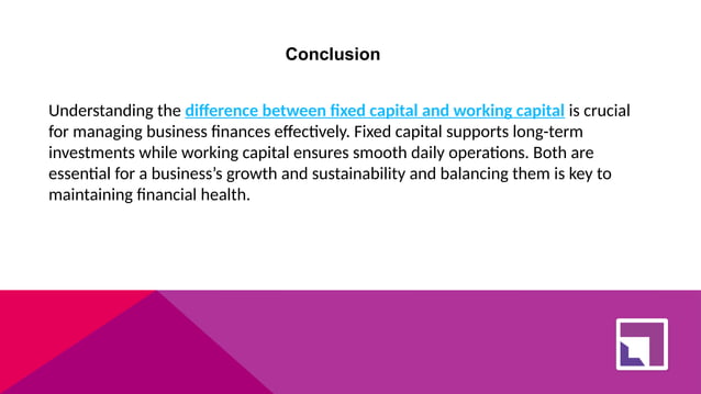 Fixed Capital vs Working Capital Definitions and Key Differences.pptx Fixed Capital vs Working Capital Definitions and Key Differences.pptx