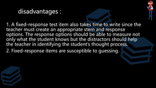 Fixed & constructed response format.pptx | Educational Assessment ...