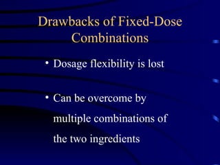 Fixed Dose Combinations | PPT