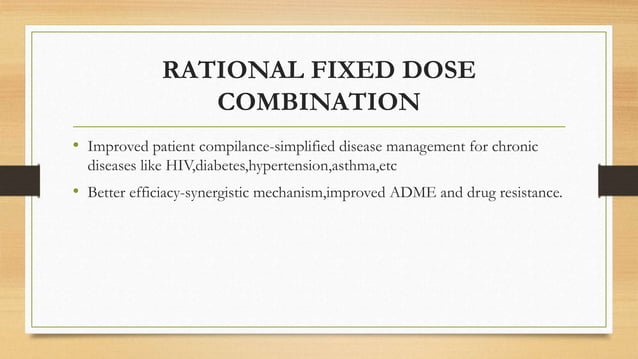 Fixed dose combination | PPTX