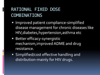 Fixed dose drug combinations | PPT