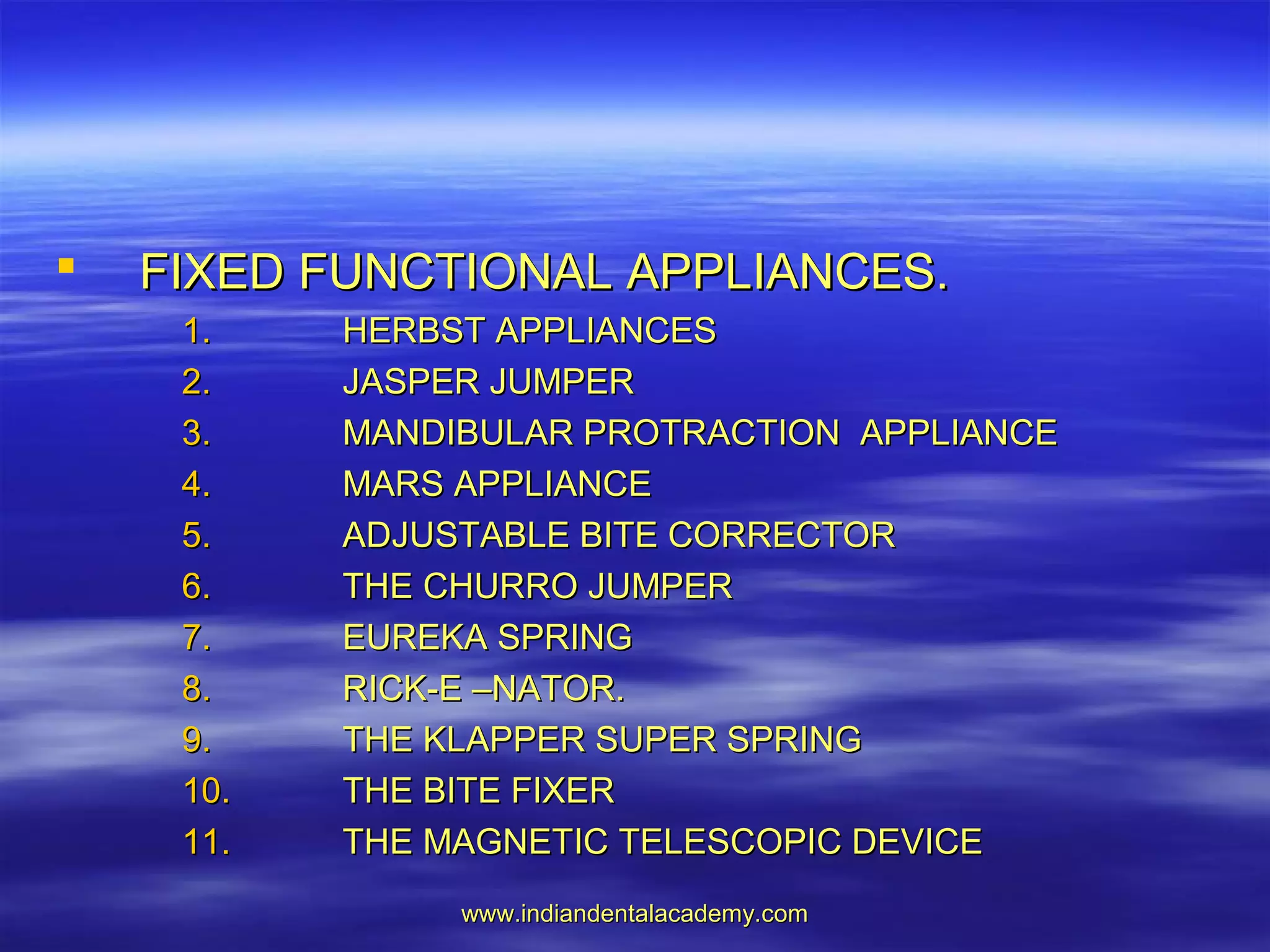 Fixed functional appliances | PPT