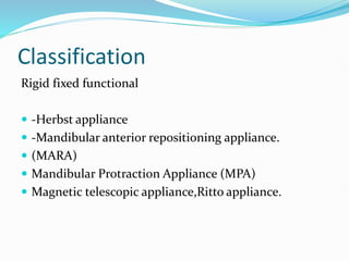 Fixed functional appliances in Orthodontics | PPTX