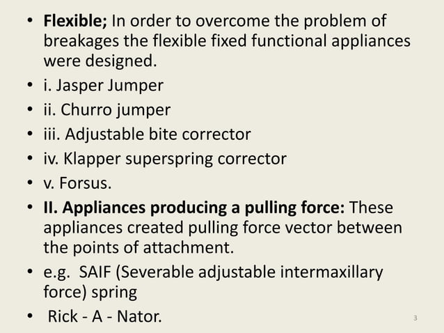 Fixed functional appliances dds | PPTX | Oral care | Personal Care