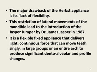 Fixed functional appliances dds | PPTX
