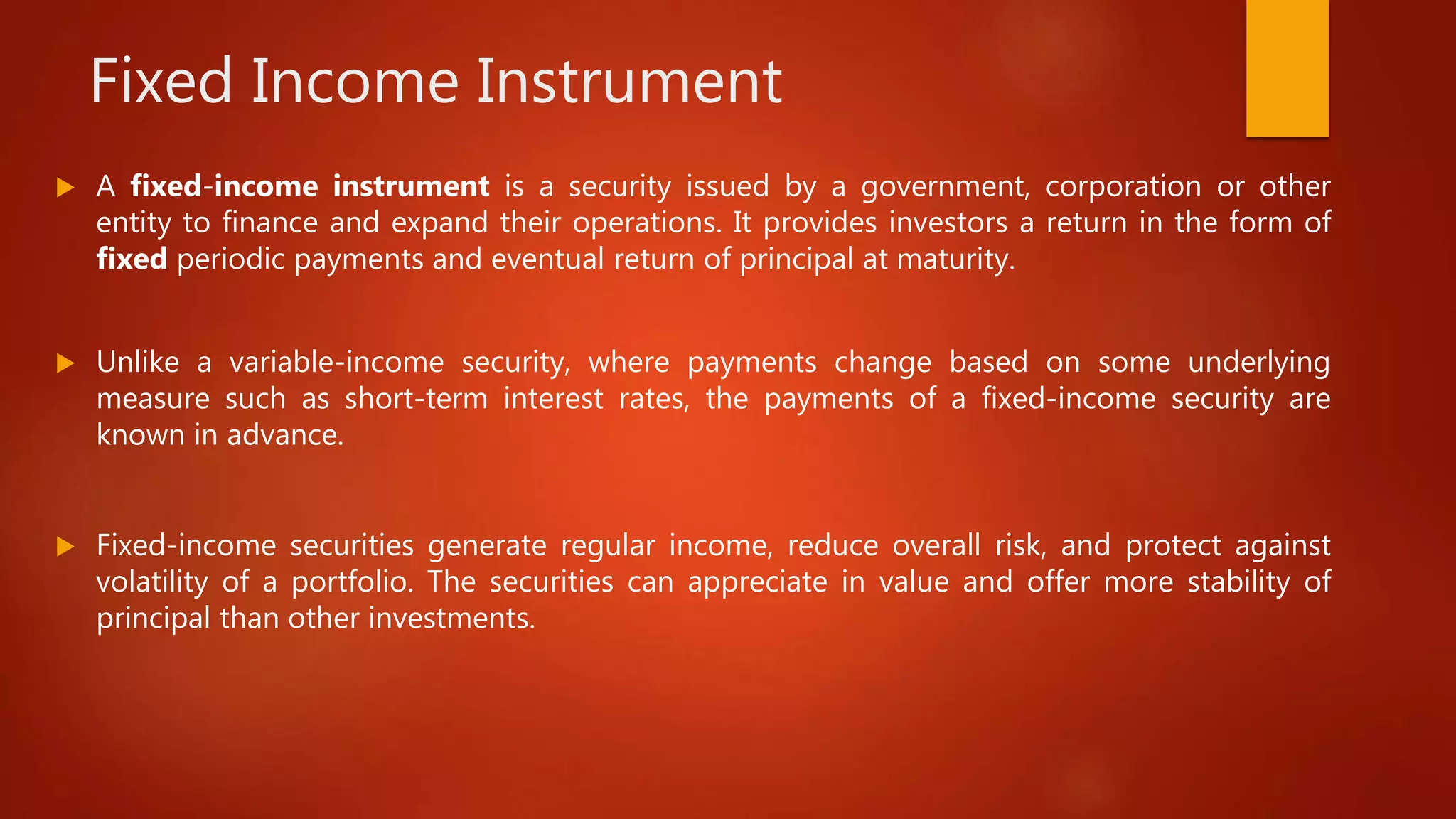 Fixed Income Instruments and Their Behaviours | PPTX