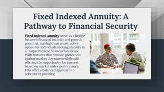 Fixed Indexed Annuity_ A Pathway to Financial Security | PPTX