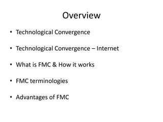 Fixed Mobile Convergence | PPTX | Internet | Computing