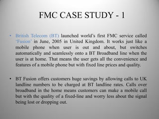 Fixed mobile convergence (fmc) | PPT