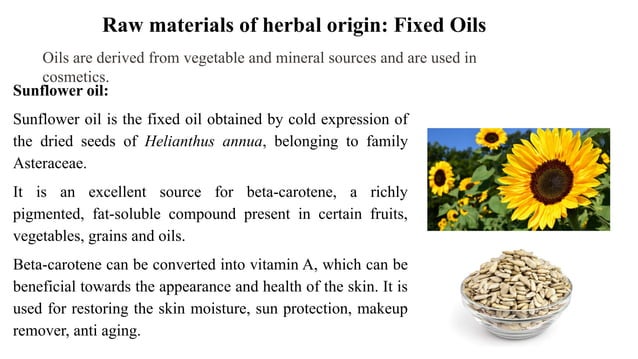 Fixed Oils in Cosmetics.pptx pharmacognosy | PPTX