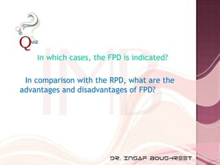 Fixed prosthodontics lesson 7 | PPSX