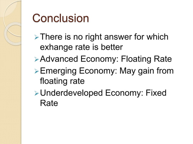 Fixed vs floating exchange rate system | PPTX