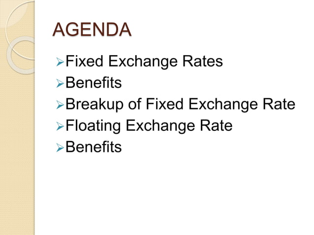 Fixed vs floating exchange rate system | PPTX