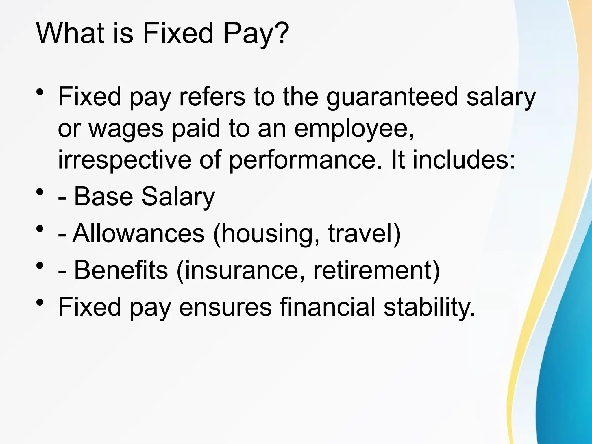 Fixed_vs_Variable_Pay_ Presentation.pptx