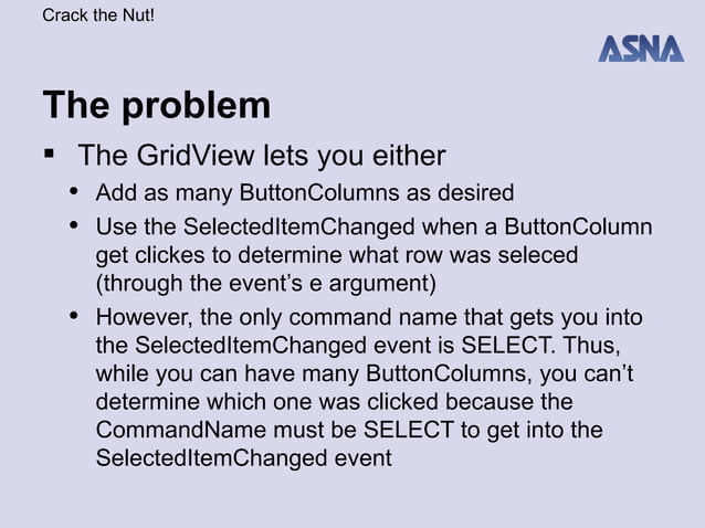 Fixing an annoying GridView problem | PPT | Free Download Fixing an annoying GridView problem | PPT | Free Download