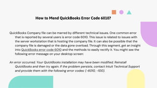 Fixing QuickBooks Error 6010 with Different Techniques.pptx