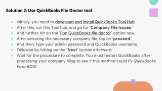 Fixing QuickBooks Error 6010 with Different Techniques.pptx