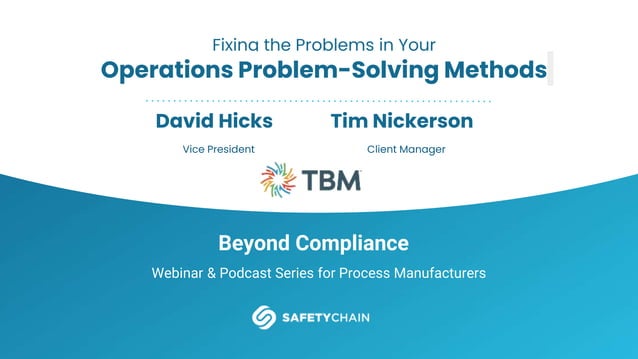 Fixing the Problems in Your Operations Problem-Solving Methods | PPTX