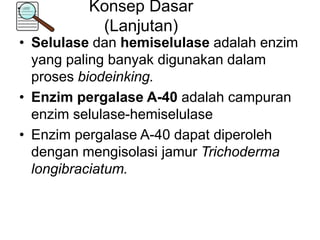 Penggunaan Enzim Selulase-Hemiselulase pada Proses Deinking Kertas Koran Bekas .pptx | Free Download