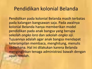 Fix landasan historis sistem pendidikan nasional indonesia merdeka | PPTX