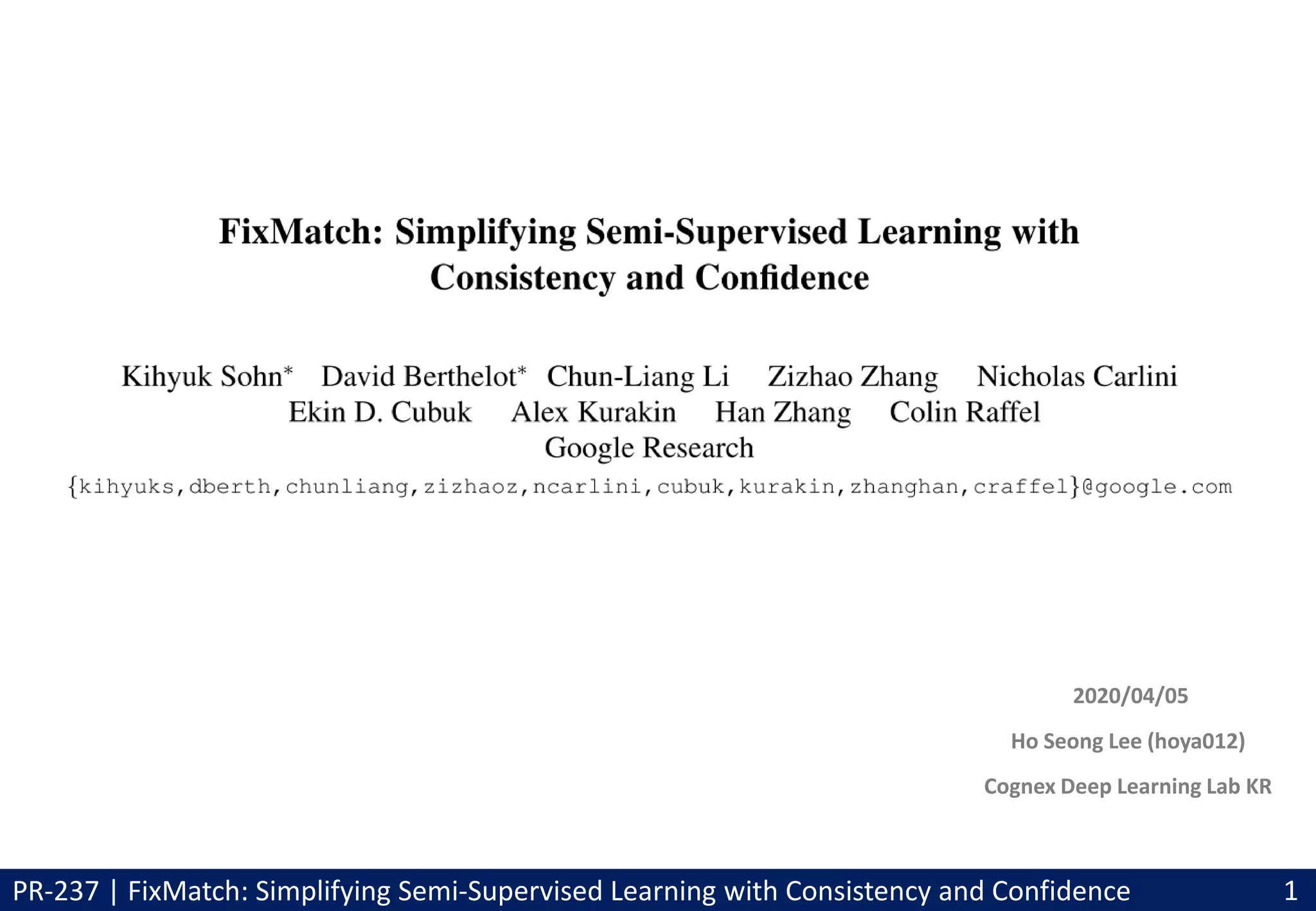 FixMatch:simplifying semi supervised learning with consistency and confidence | PPT
