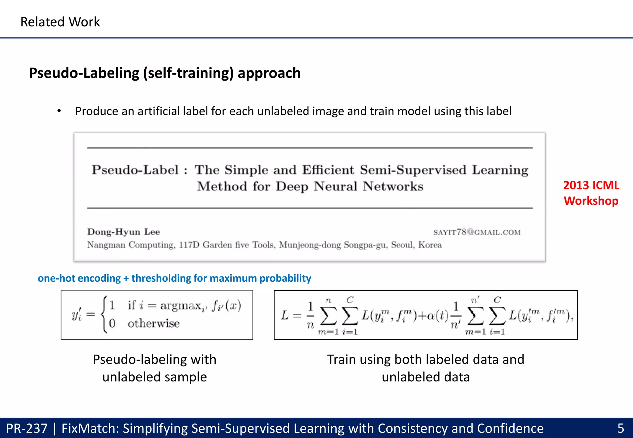 FixMatch:simplifying semi supervised learning with consistency and confidence | PPT