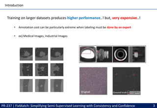 FixMatch:simplifying semi supervised learning with consistency and confidence | PPT