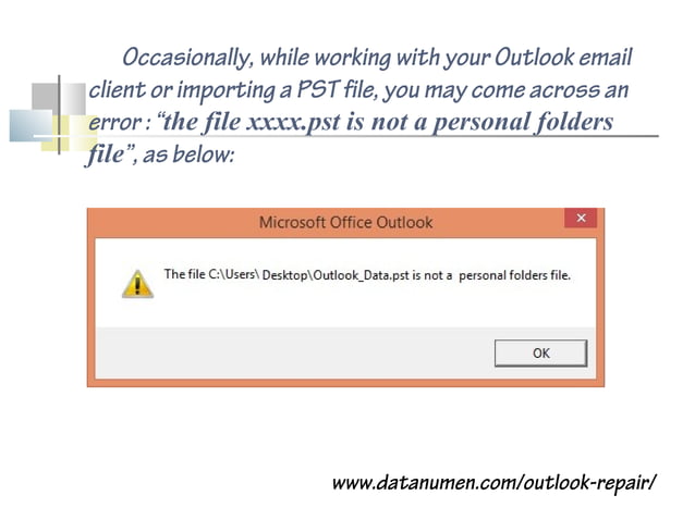 2 Ways to Fix Outlook Error "the file xxxx.pst is not a personal ...