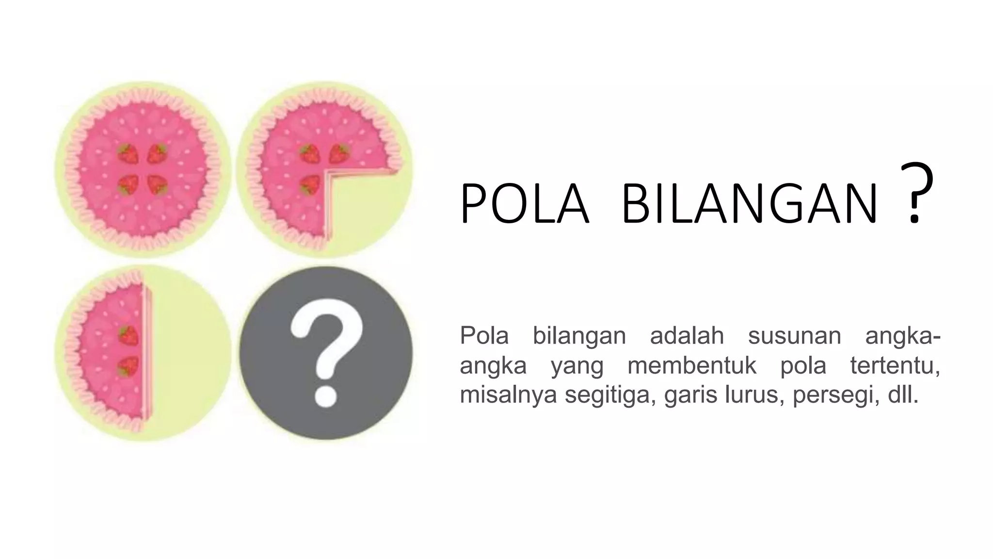 Pola Bilangan Kelas 8 | PPTX