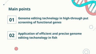 PPT of Other Application of Genome Editing in Fish | PPTX