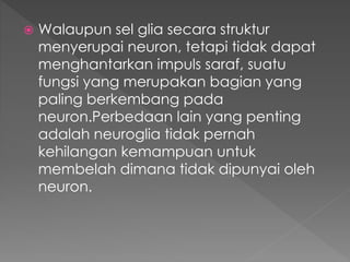 SEL DALAM SISTEM SARAF DAN HUBUNGAN ANTAR NEURON | PPTX