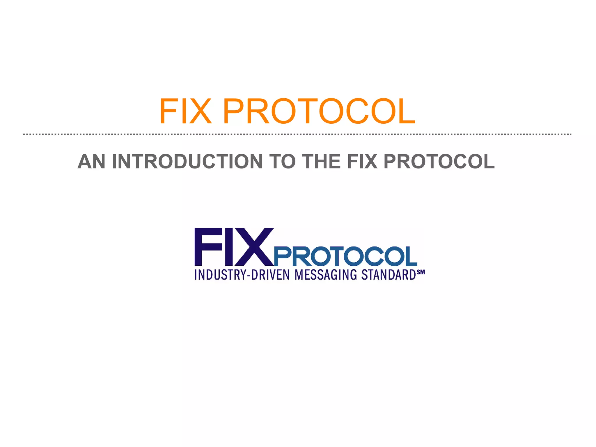 Fix protocol an introduction (r motie) | PPT