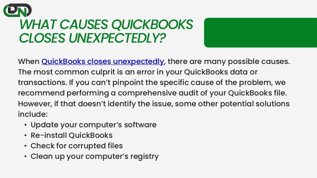 Fix QuickBooks Closes Unexpectedly Error.pptx