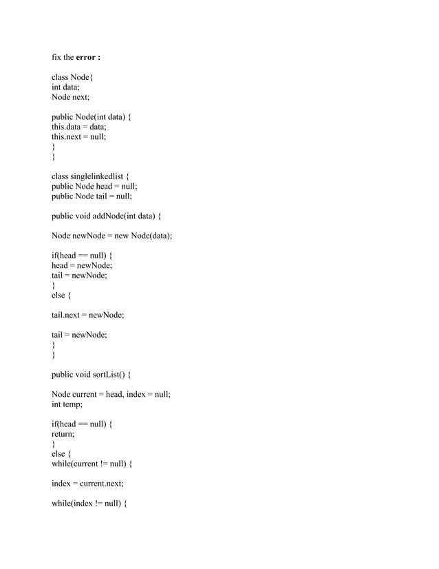 fix the error - class Node{ int data- Node next-.pdf | Programming Languages | Computing