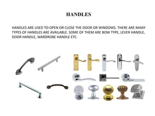 Fixtures and fastenings in doors and windows | PPTX