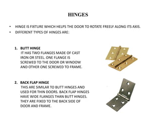 Fixtures and fastenings in doors and windows | PPTX