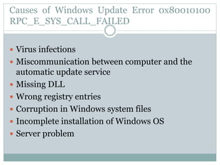Fix windows update error 0x80010100 rpc e sys_call_failed | PPT