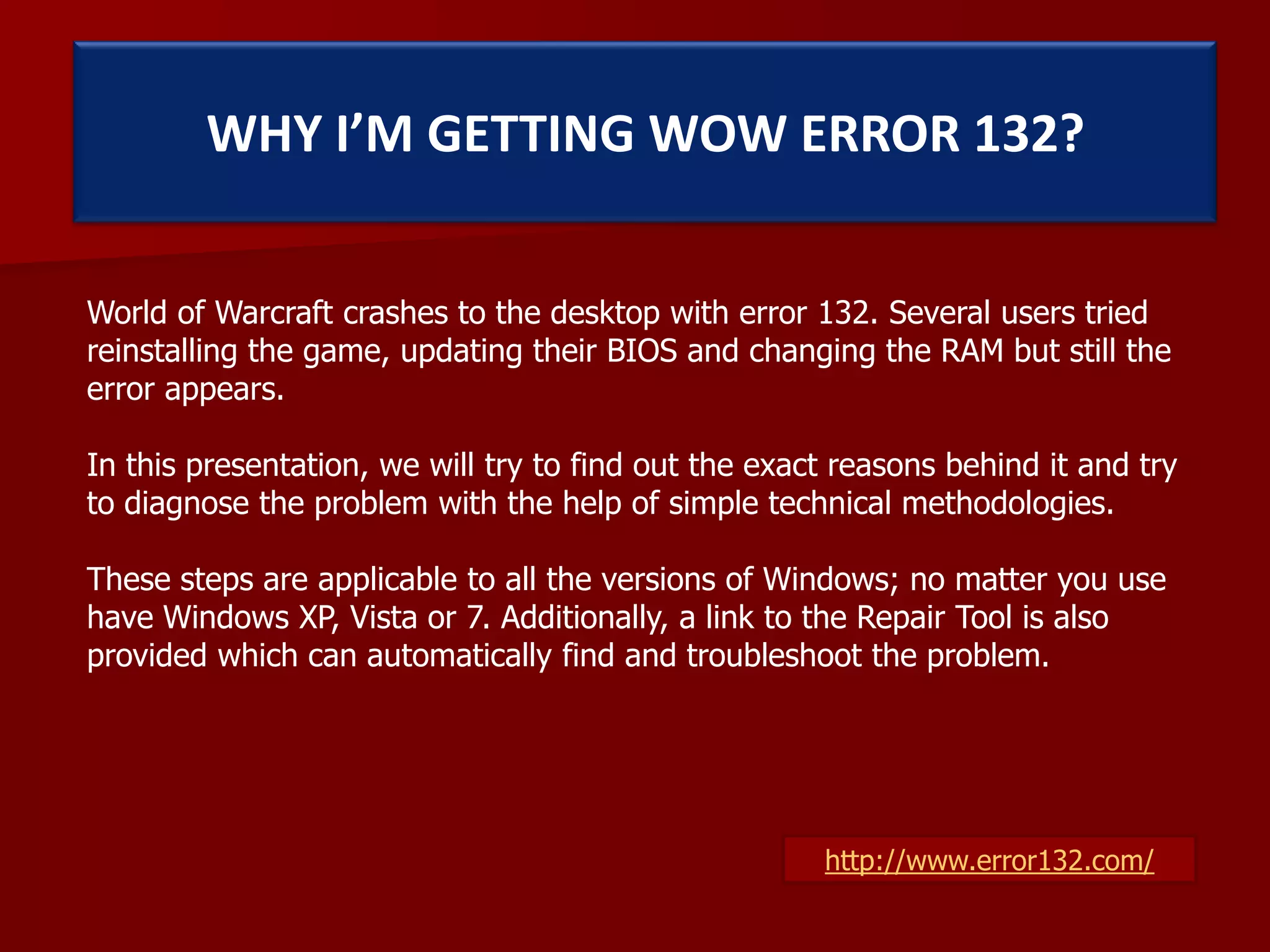 Fix WOW Error 132 | PPTX