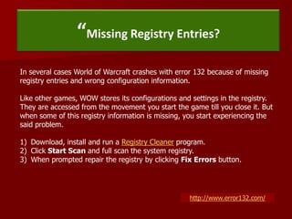Fix WOW Error 132 | PPTX