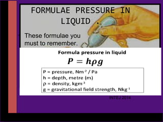 Fizik 3.2 pressure in liquid f4 chapter3 | PPT