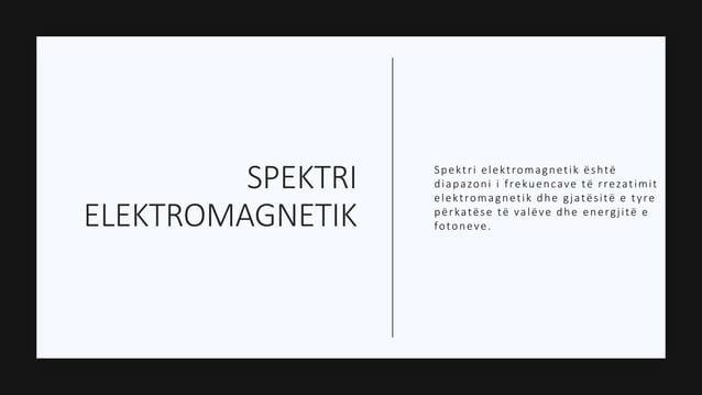 Spektri elektromagnetik: Fizike | PPTX